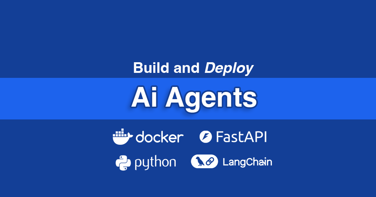 Build and Deploy an AI Agent with Docker & Python - Courses - Coding ...